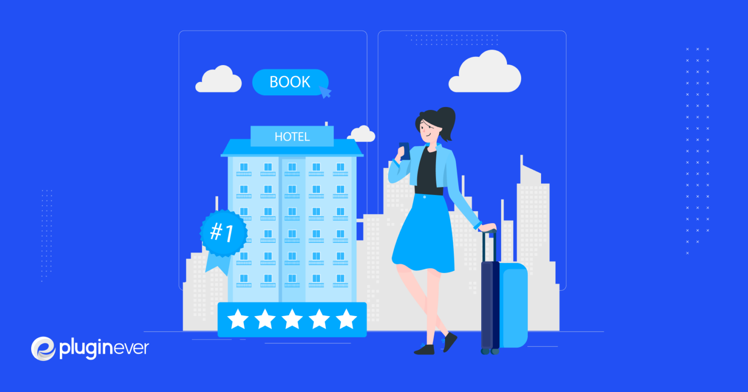 Best WordPress Hotel Booking Plugins in 2024 | PluginEver